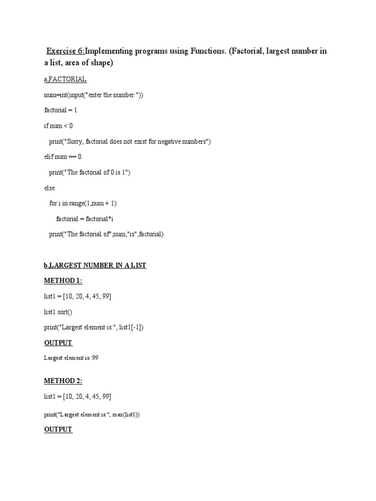 Exercise 6:implementing Programs Using Functions. (Factorial, Largest Number in A List, Area of ...
