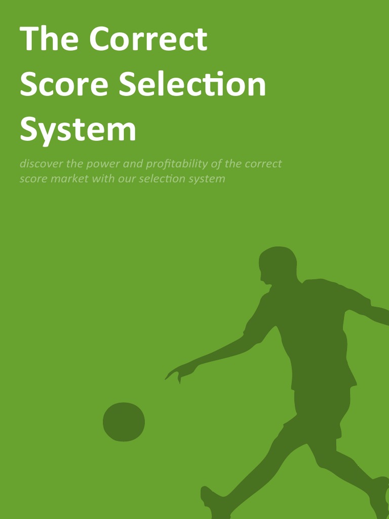 The Correct Score Selection System | PDF | Odds