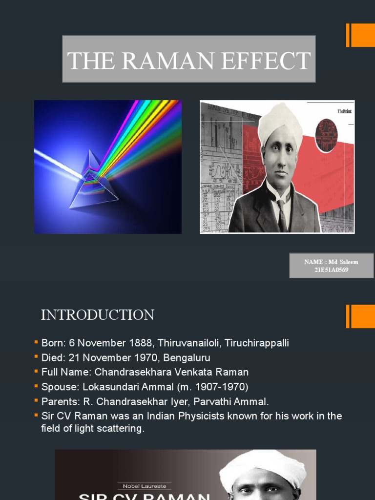 The Raman Effect: NAME: MD Saleem 21E51A0569 | PDF | Raman Spectroscopy ...