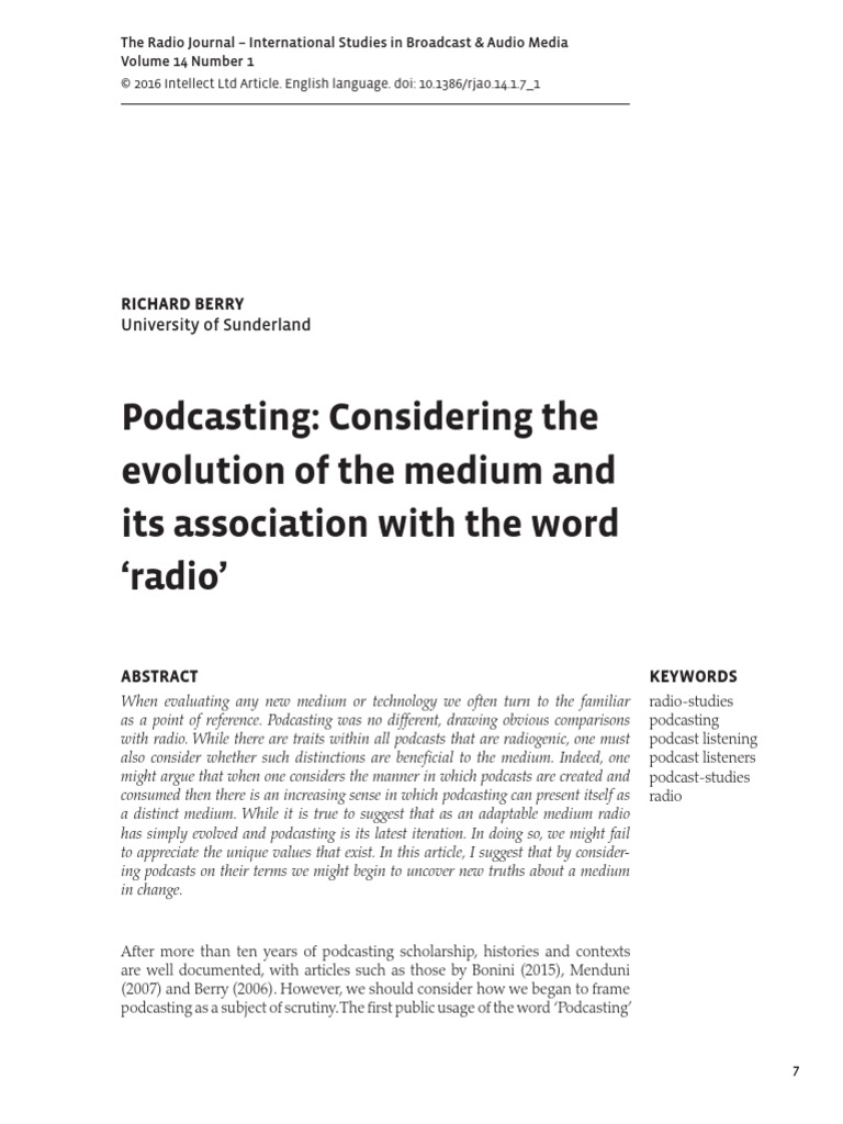 Podcasting: Considering The Evolution of The Medium and Its Association ...