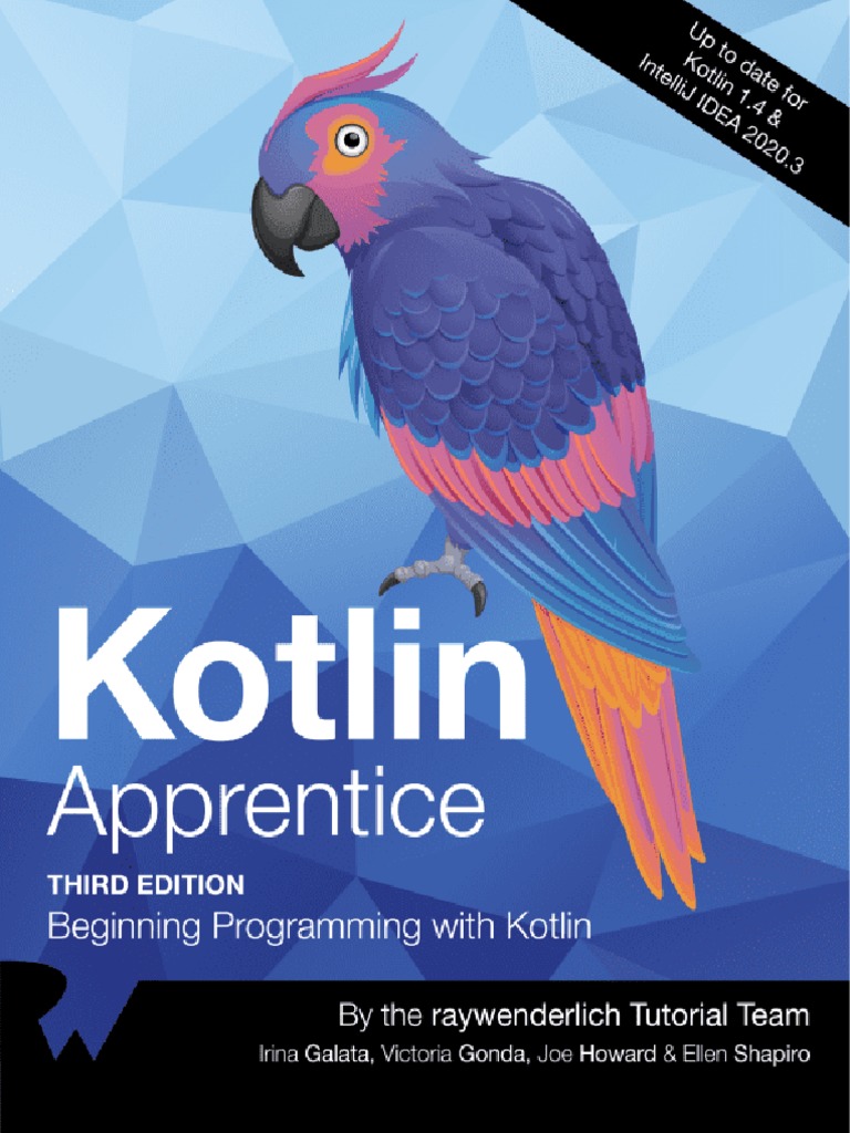 Kotlin Apprentice 3rd Edition 2021 Irina Galata Joe Howard Ellen Shapiro | PDF | Java Virtual ...