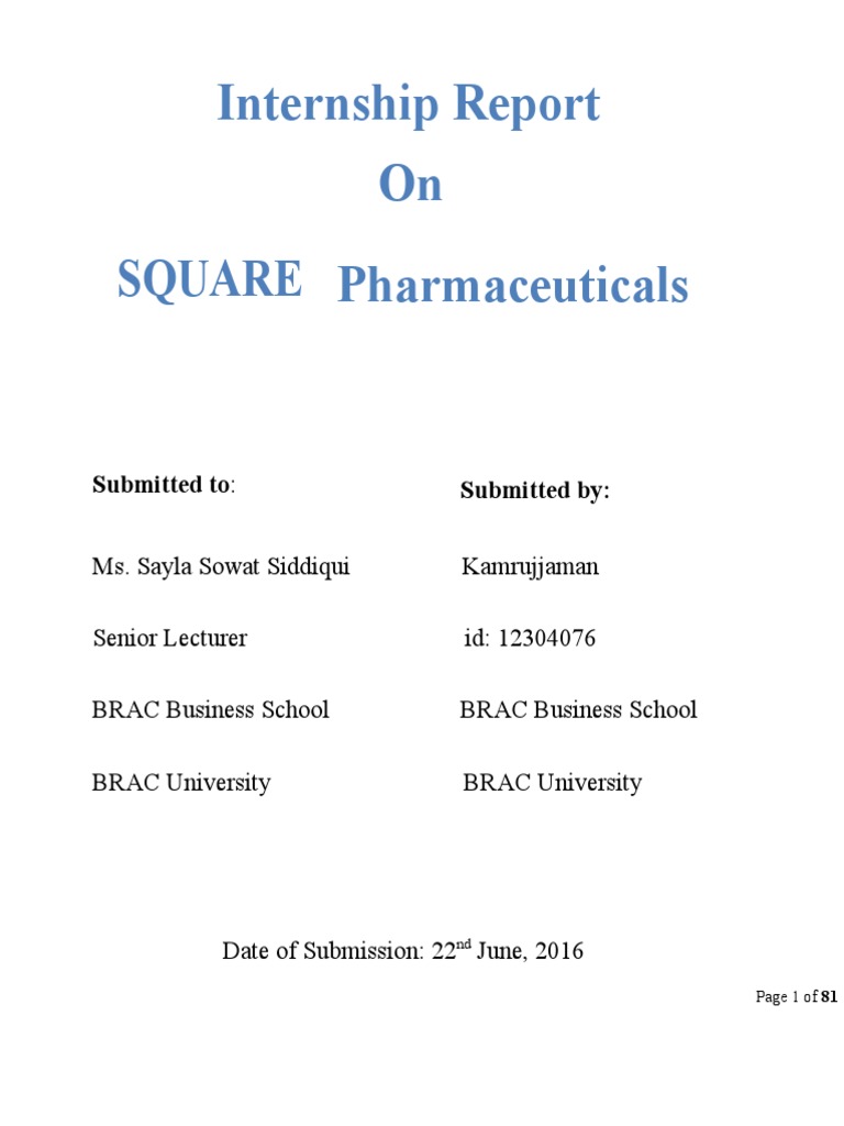 Internship Report On Square Pharmaceuticals: Submitted To: Submitted by ...