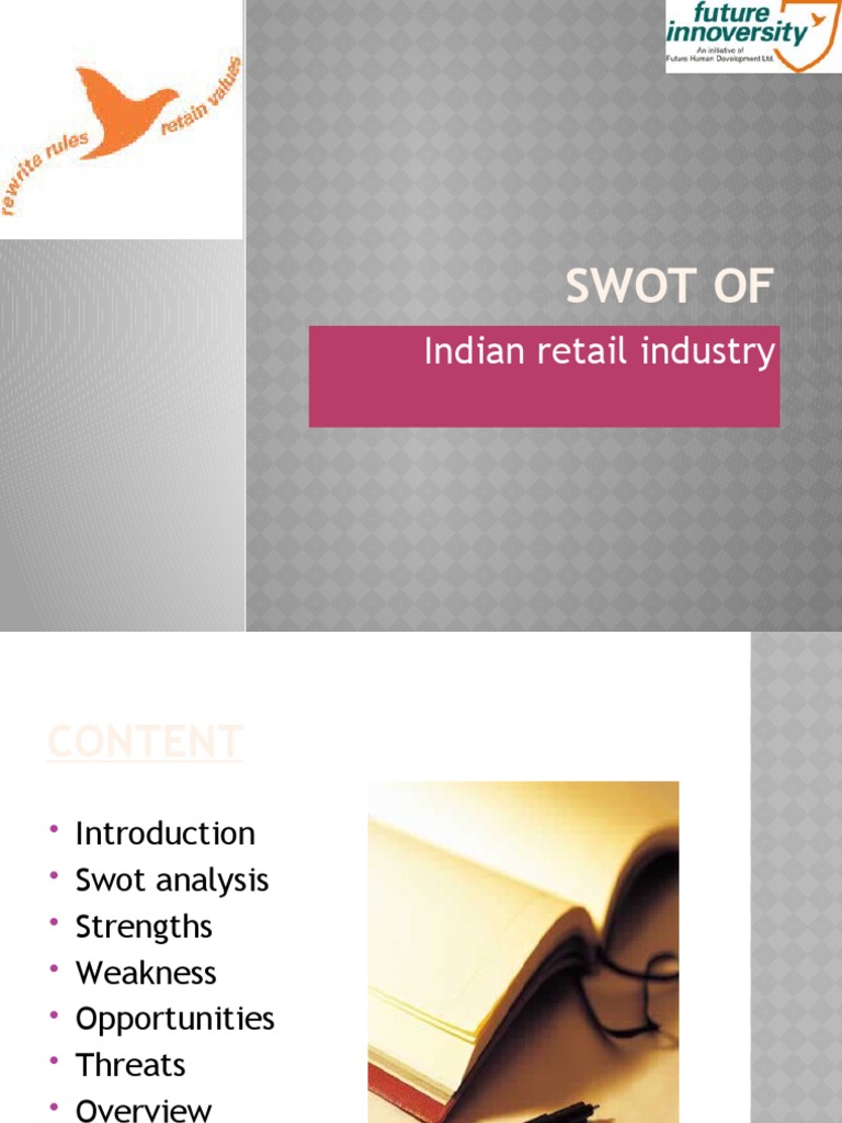 Swot of Indian Retail Inds | PDF | Finance & Money Management
