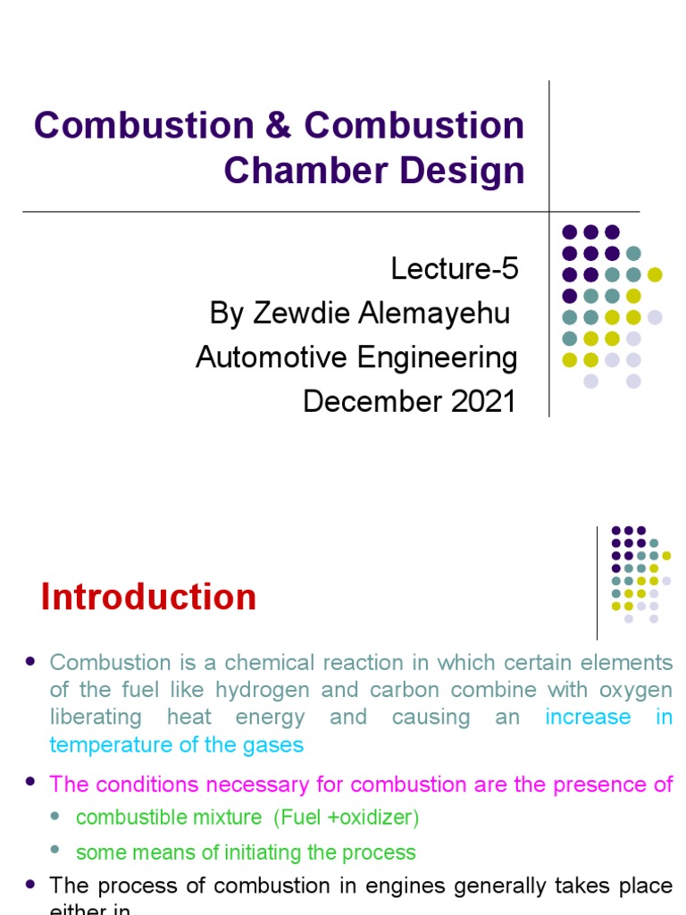 Combustion & Combustion Chamber Design: Lecture-5 by Zewdie Alemayehu ...