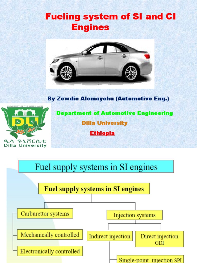 Fueling System of SI and CI Engines: by Zewdie Alemayehu (Automotive ...