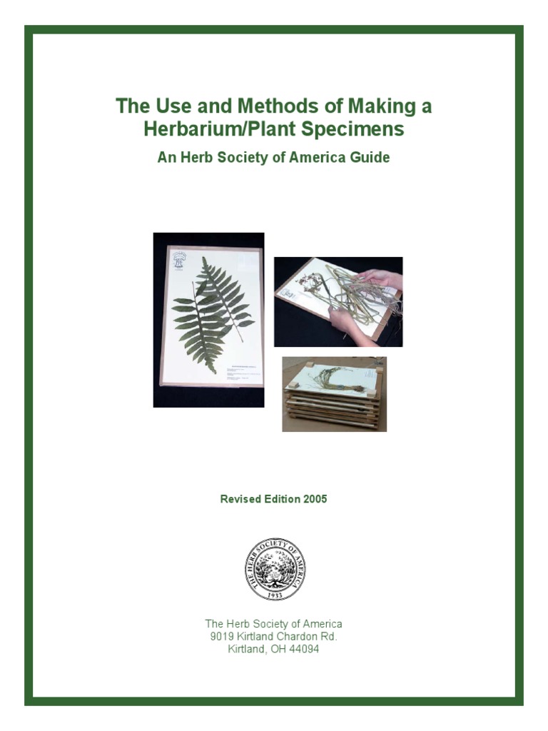 The Use and Methods of Making A Herbarium/Plant Specimens: An Herb ...