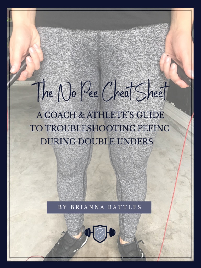 The No Pee Cheat Sheet 2018 | PDF | Pelvis | Physical Therapy
