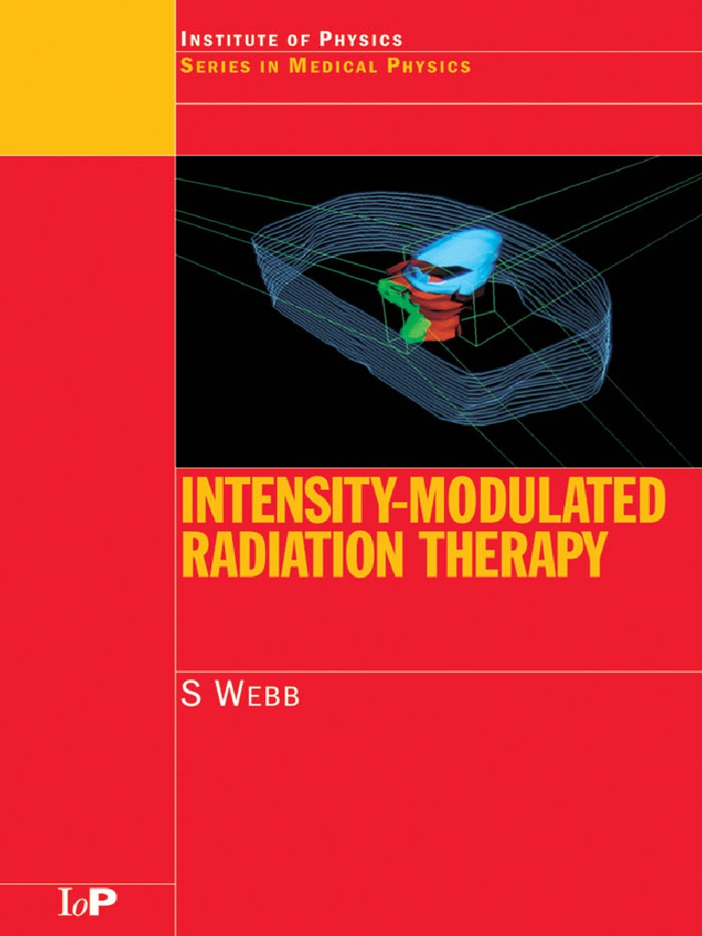 Intensity-Modulated Radiation Therapy (Webb) | PDF | Radiation Therapy ...