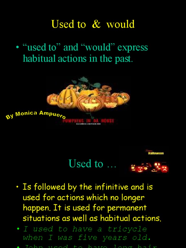 "Used To" and "Would" Express Habitual Actions in The Past | PDF ...