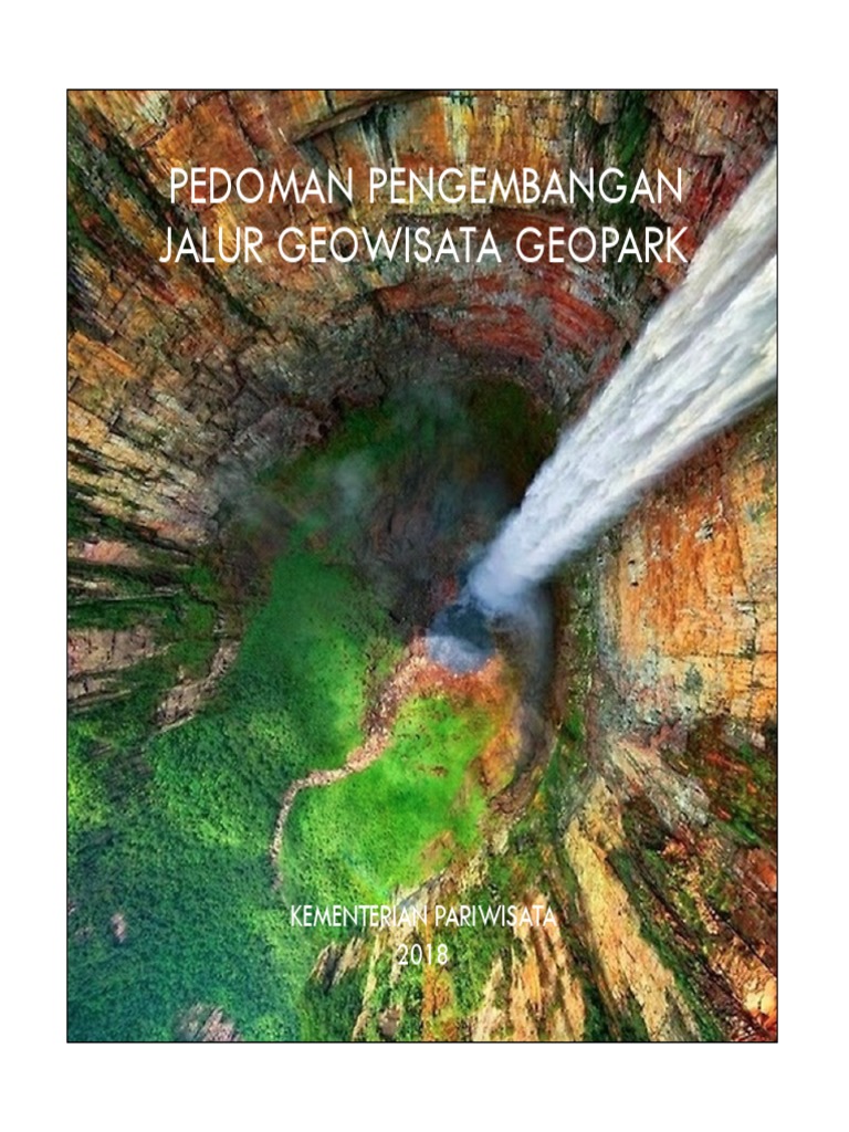 PEDOMAN PENGEMBANGAN JALUR GEOWISATA GEOPARK 2018 Last 2 | PDF