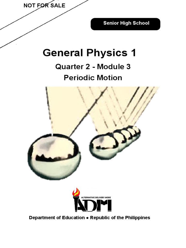 General Physics 1: Quarter 2 - Module 3 Periodic Motion | PDF | Waves ...