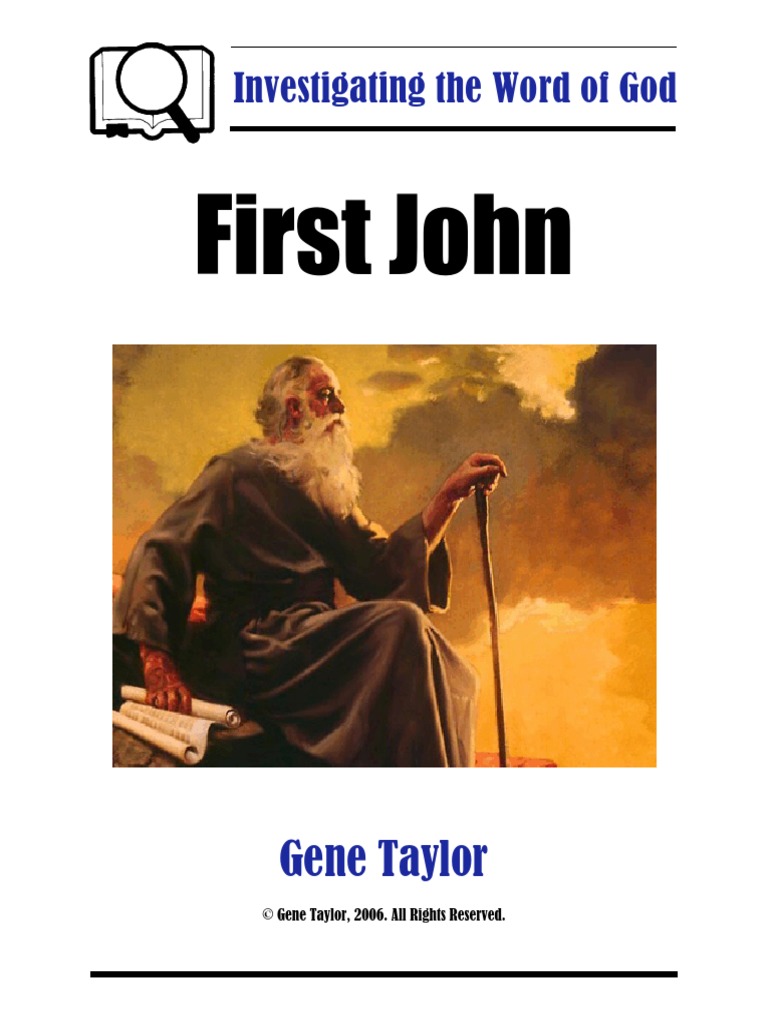 First John: Gene Taylor | PDF | Gospel Of John | Gnosticism