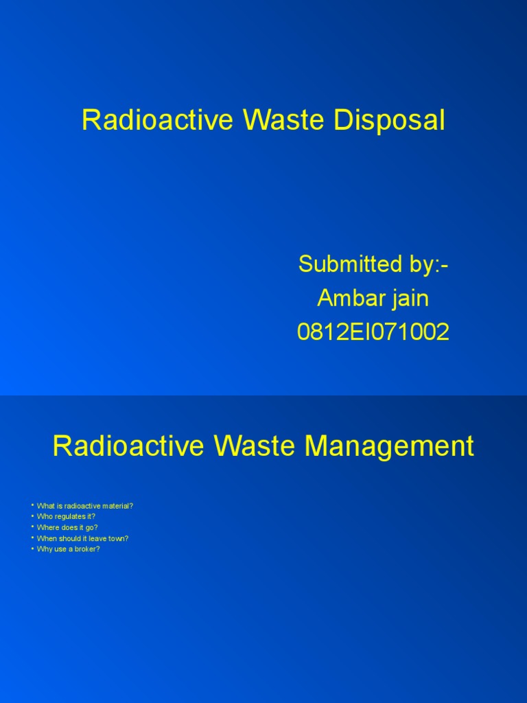 Radioactive Waste Disposal | PDF | Forms Of Energy | Hazards