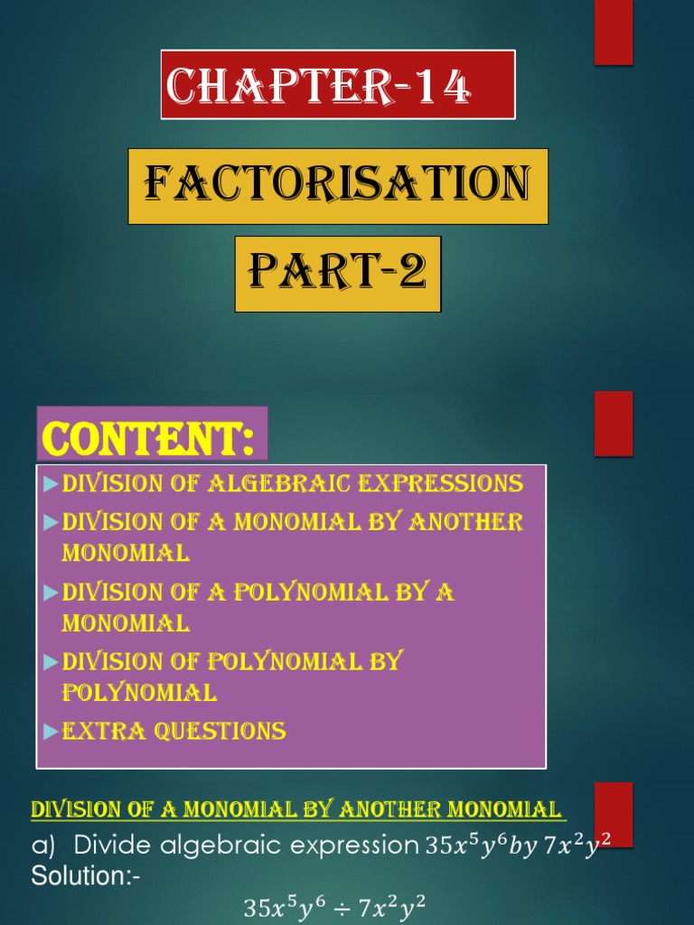 Algebraic Expression Division Guide | PDF | Factorization | Mathematical Concepts