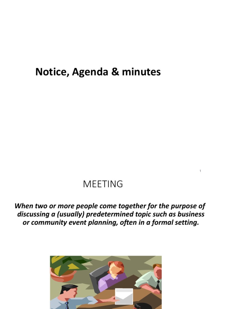 Notice, Agenda and Minutes | PDF | Agenda (Meeting) | Quorum