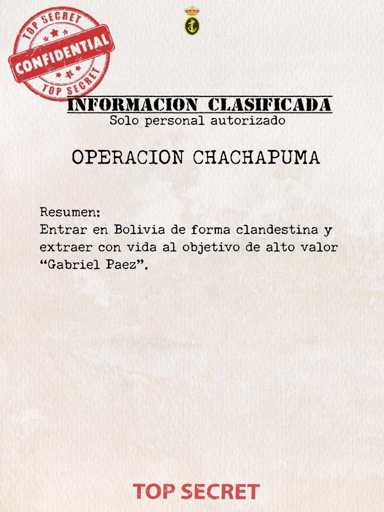 Operacion Chachapuma: I Nformaci On Clasi Fi Cada | PDF