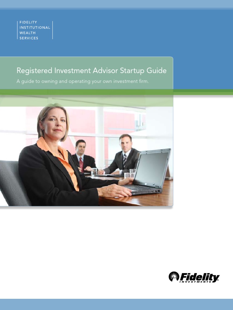 Fidelity - Starting A RIA Firm | PDF | Business | Investing
