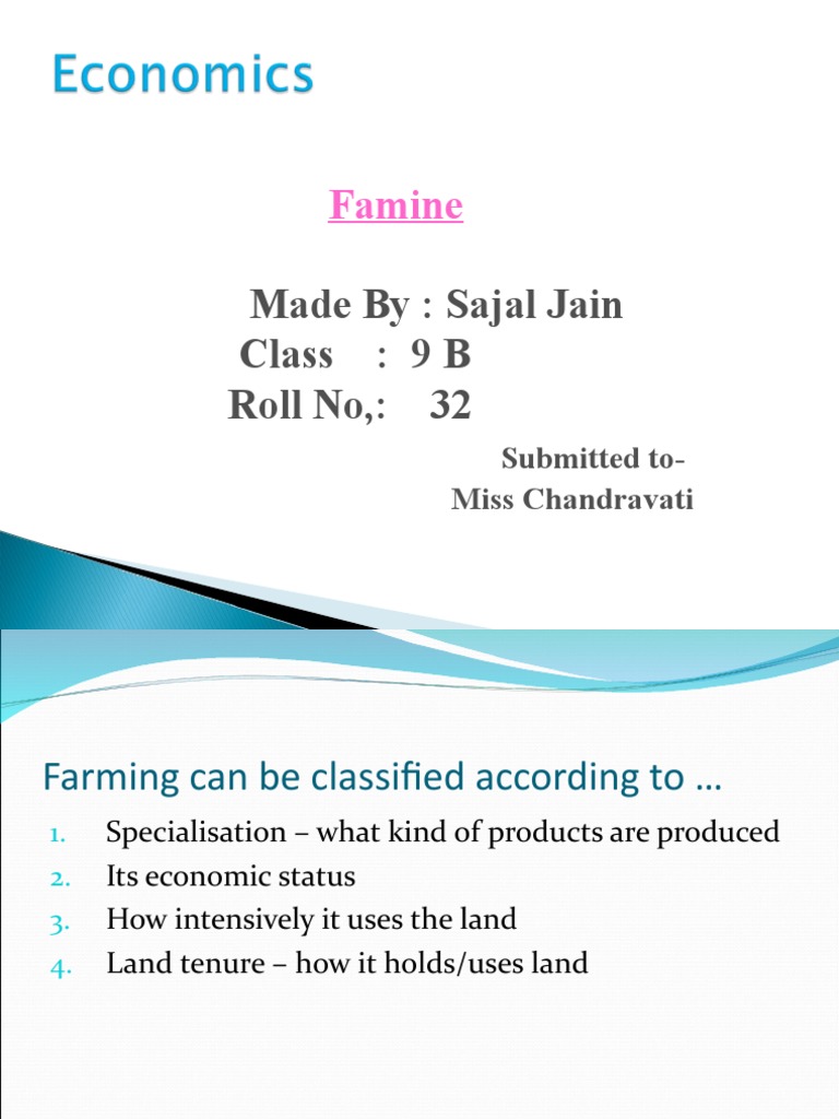 Famine: Made By: Sajal Jain Class: 9 B Roll No,: 32 | Download Free PDF ...