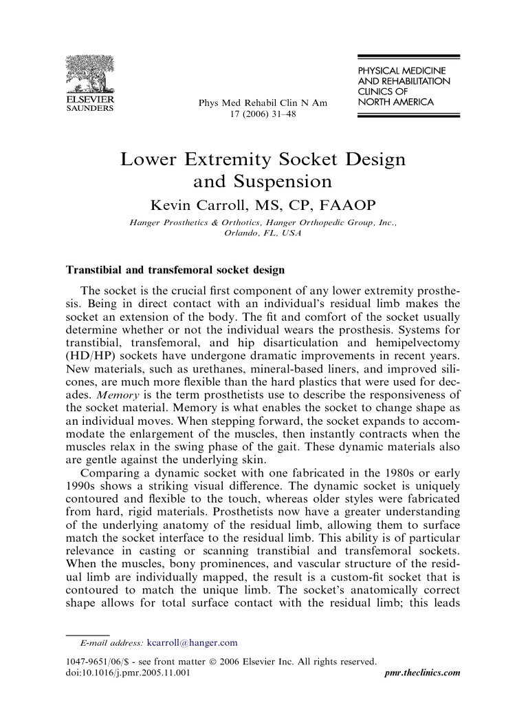 Lower Extremity Socket Design and Suspension: Kevin Carroll, MS, CP ...