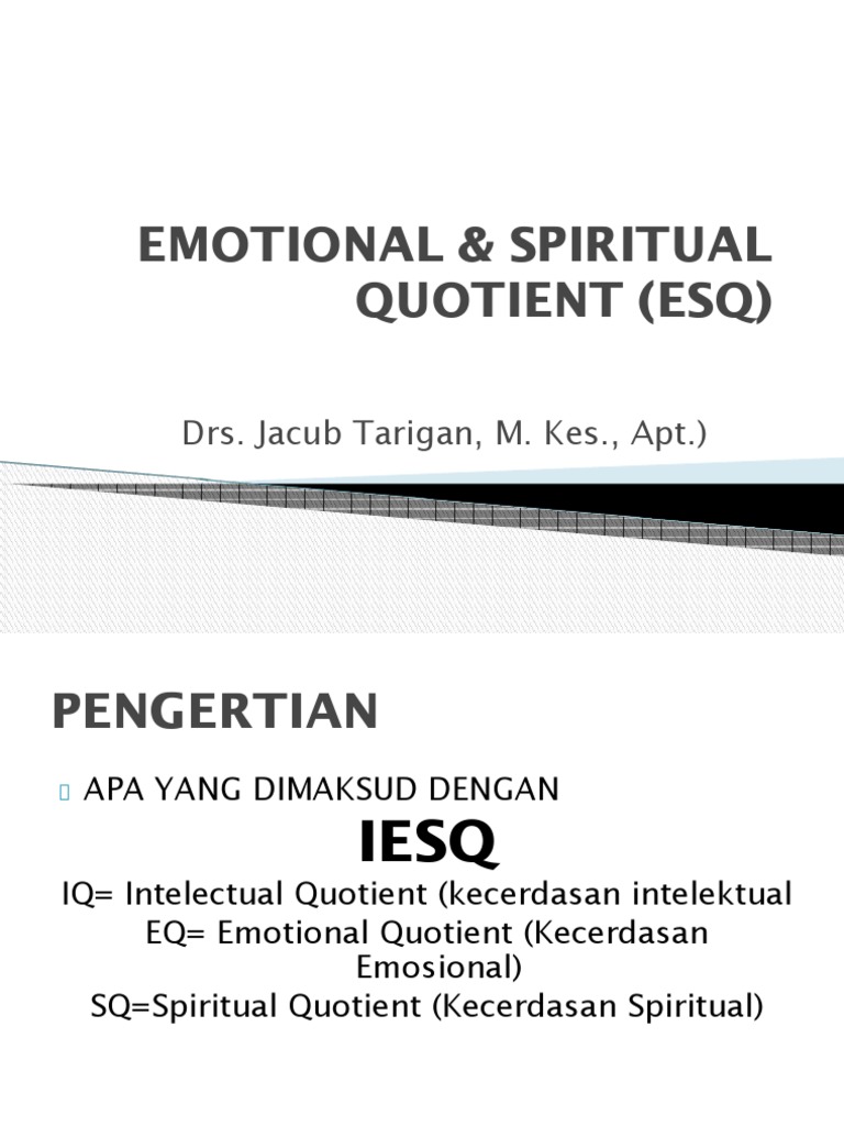 Pertemuan 3 - Emotional & Spiritual Quotient (ESQ) | PDF