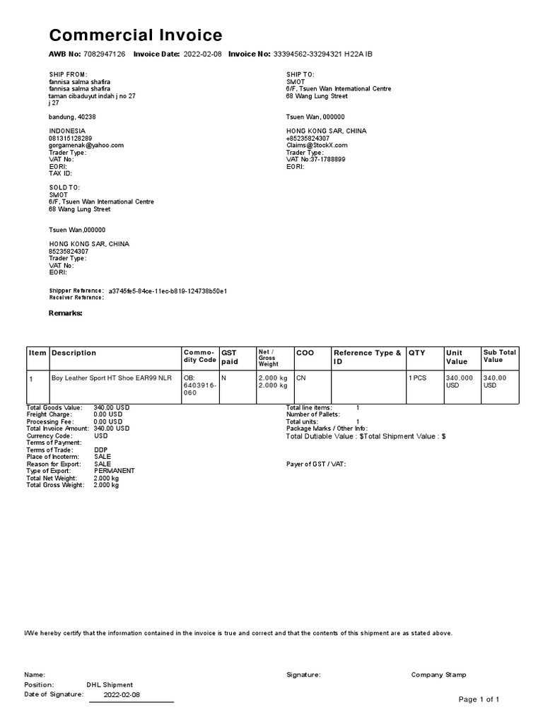 Commercial Invoice: AWB No: 7082947126 Invoice Date: 2022-02-08 Invoice ...