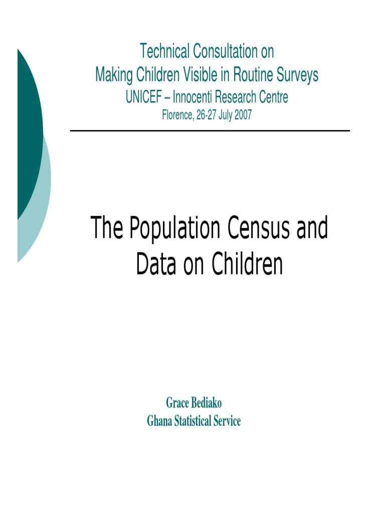 The Population Census and Data On Children: Technical Consultation On ...