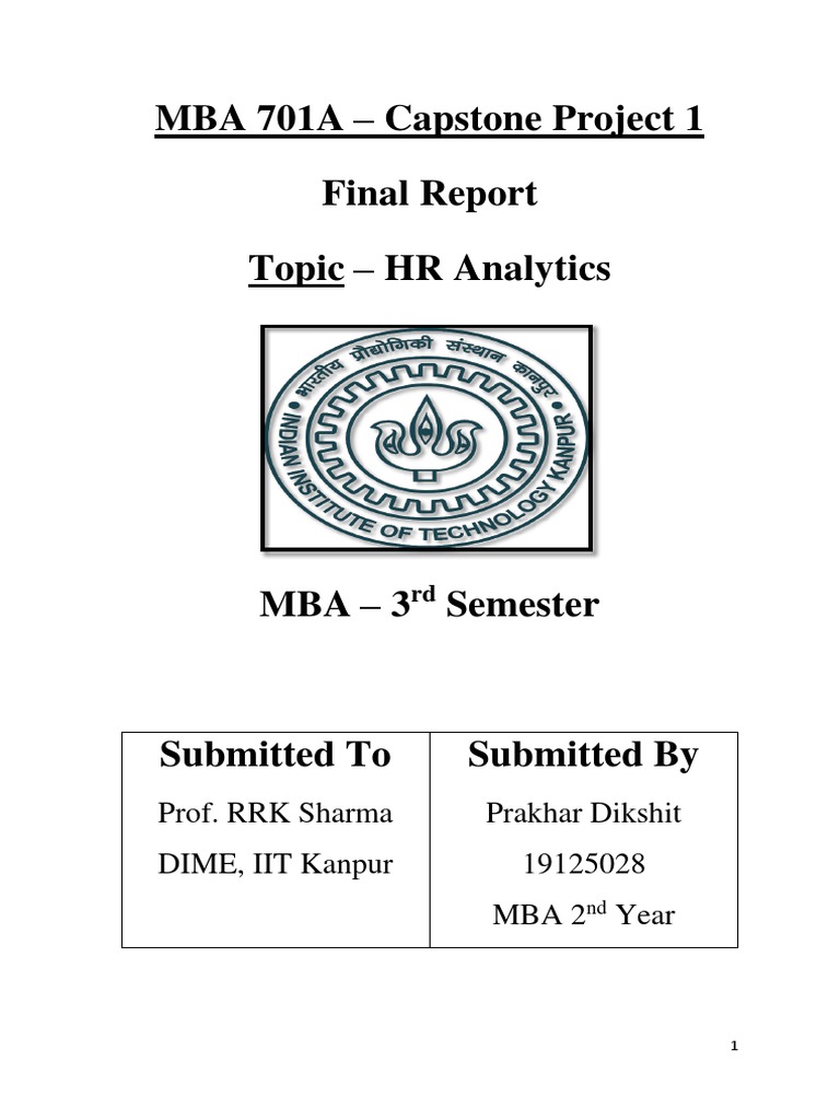 MBA 701A - Capstone Project 1 Final Report Topic - HR Analytics | PDF ...