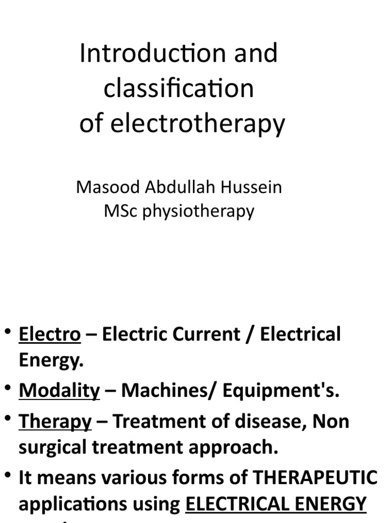 Electrotherapy: Types and Uses | PDF | Electric Current | Skeletal Muscle