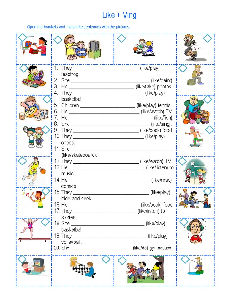 Like + Ving: Open The Brackets and Match The Sentences With The ...