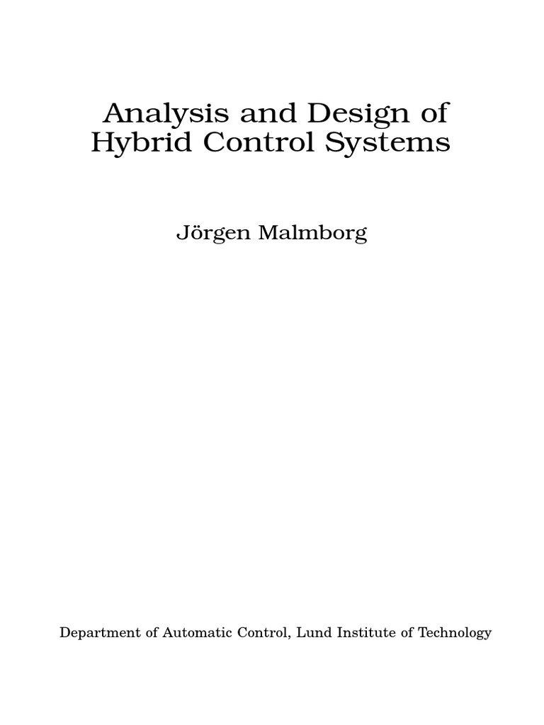 Analysis and Design of Hybrid Control Systems: A Comprehensive Review ...