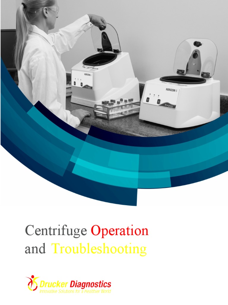 Centrifuge Operation and Troubleshooting Guide | PDF | Centrifuge ...