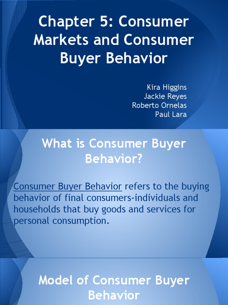 Chapter-4 Consumer Markets Consumer Buyer Behavior | PDF | Consumer Behaviour | Behavior