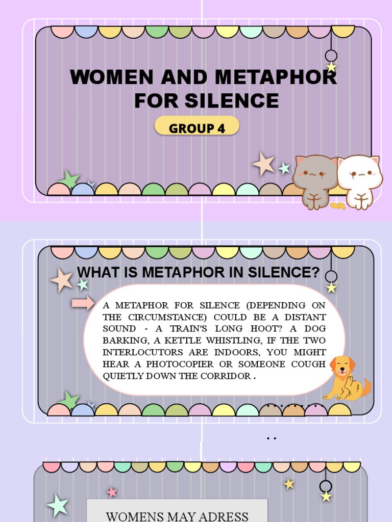 Women and Metaphor For Silence: Group 4 | PDF | Knowledge | Silence