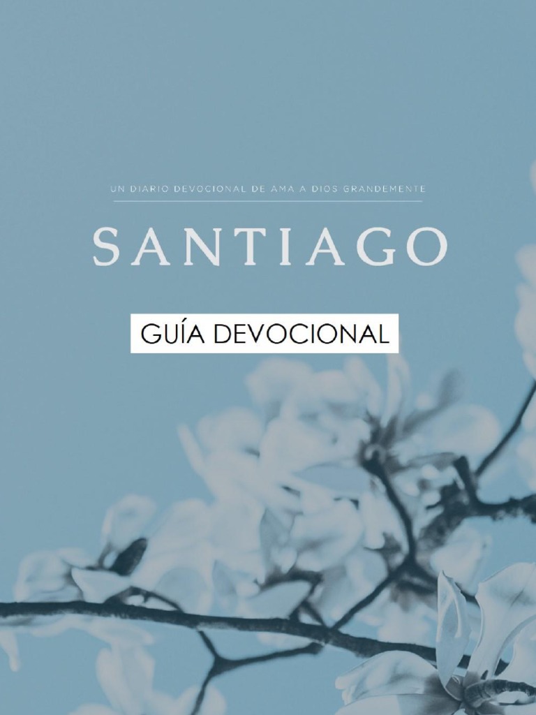 Santiago Guia Devocional - Zulay Ojeda | PDF | Amor | Jesús