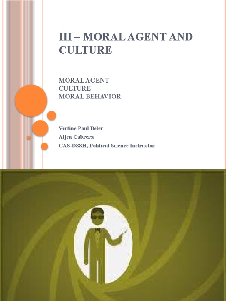 3 - Moral Agent and Culture | PDF | Morality | Relativism