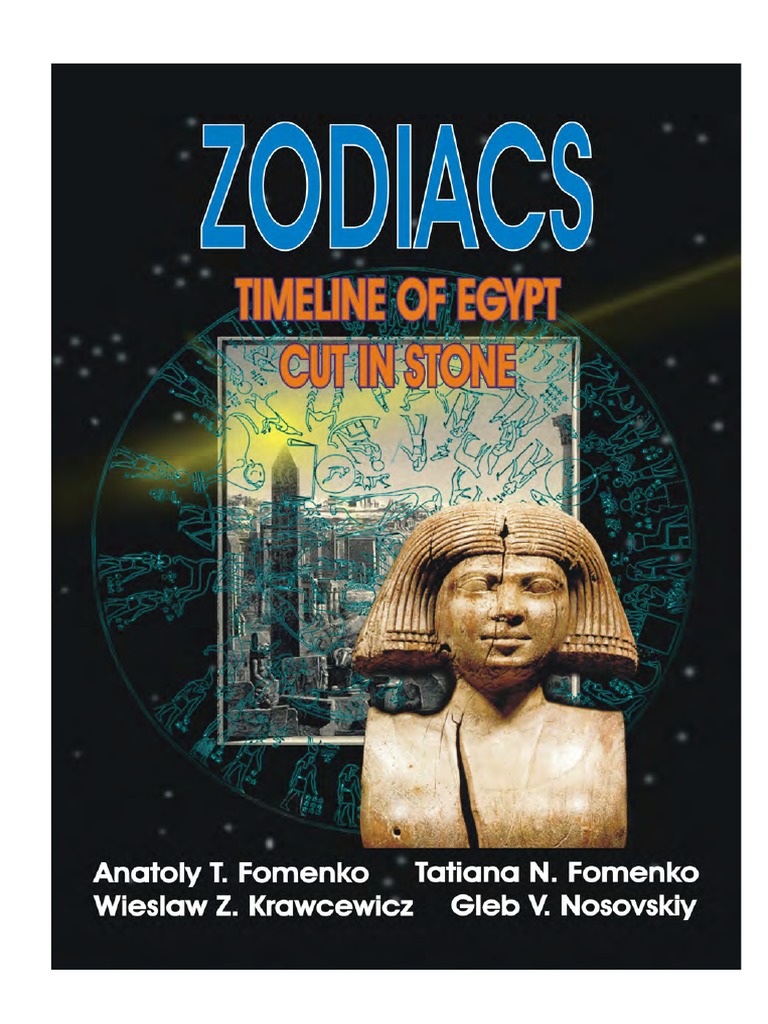 Anatoly T. Fomenko - Zodiacs - Timeline of Egypt Cut in Stone (2005 ...