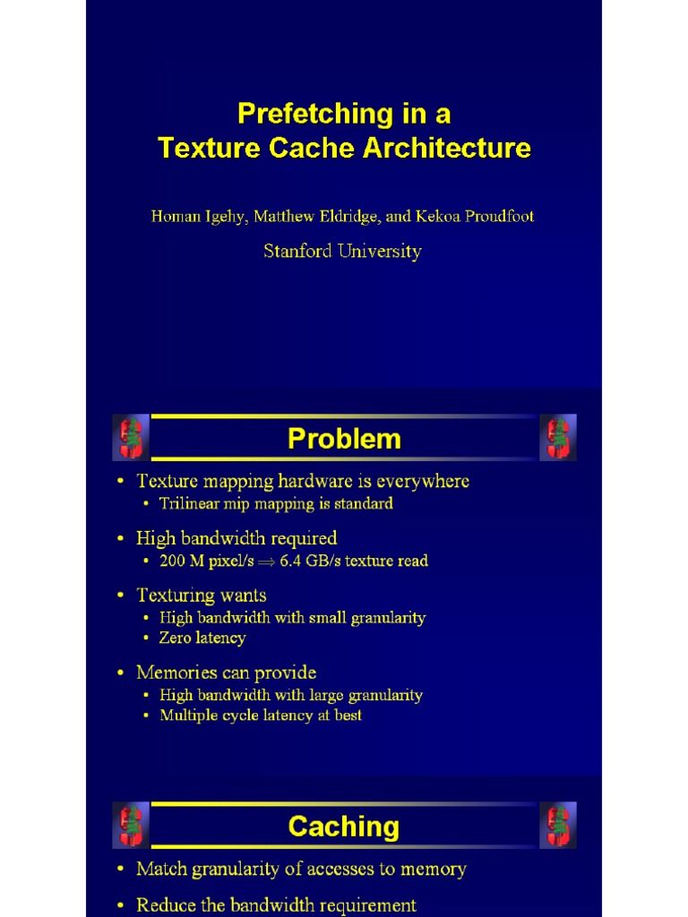 Prefetching in A Texture Cache Architecture | PDF