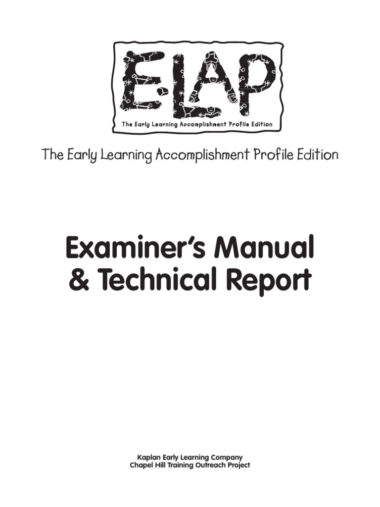 Examiner's Manual & Technical Report: The Early Learning Accomplishment ...