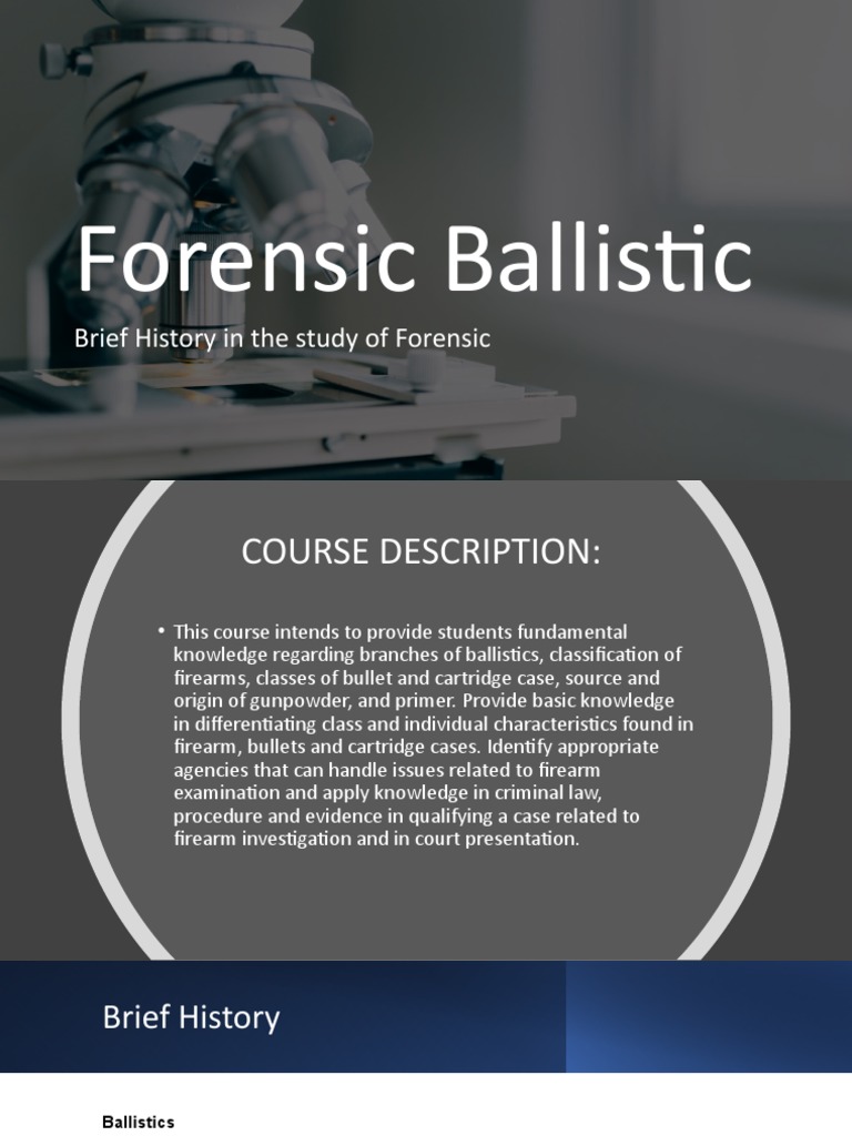 Forensic Ballistic: Brief History in The Study of Forensic | PDF | Gun ...