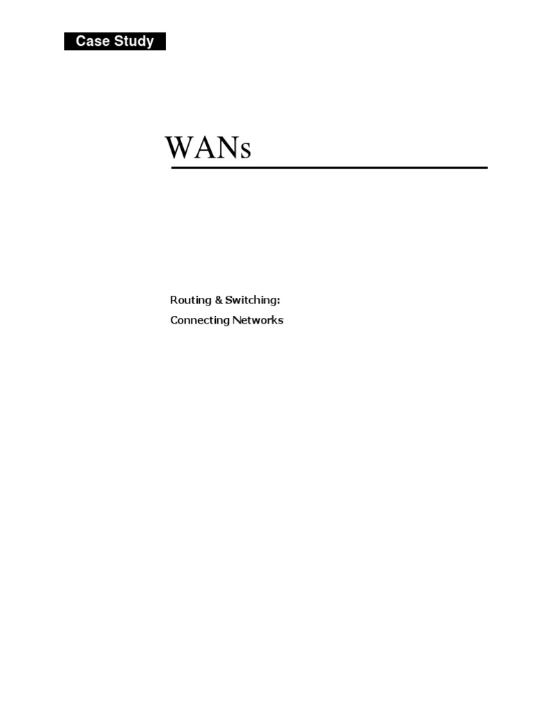 Case Study: Routing & Switching: Connecting Networks | PDF | Computer Network | Router (Computing)