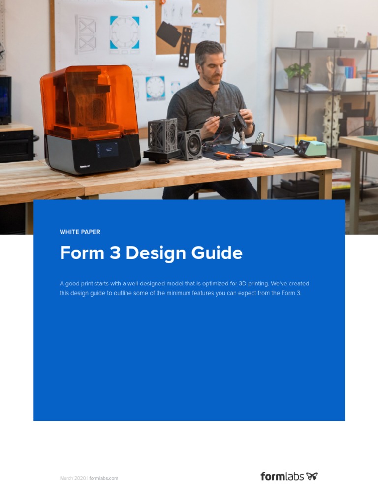 Form 3 Design Guide: White Paper | PDF | Manufactured Goods