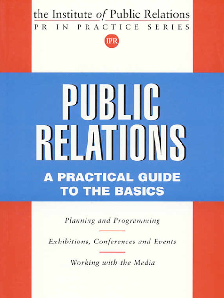 Public Relations A Practical Guide | PDF