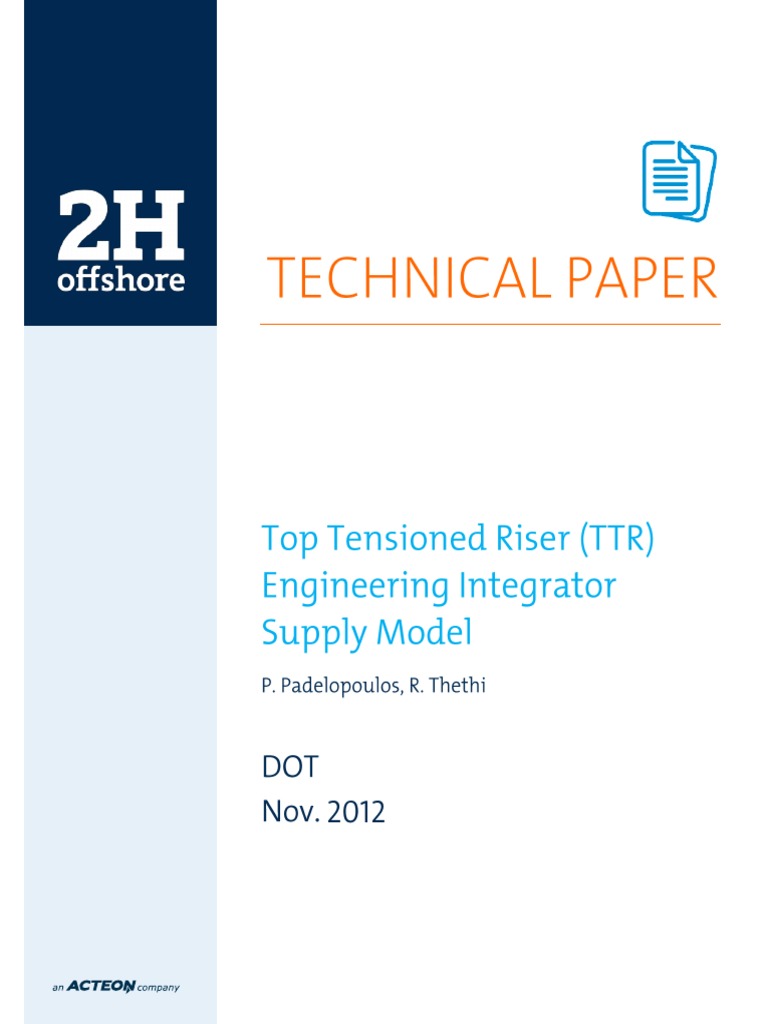 2012 DOT Top Tensioned Riser TTR Engineering Integrator Supply Model ...