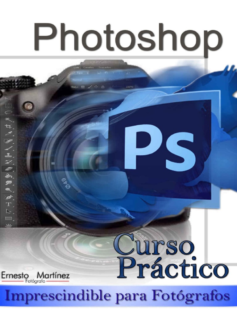 Curso Practico de Photoshop. - Imprescindible para Fotografos. (Spanish ...