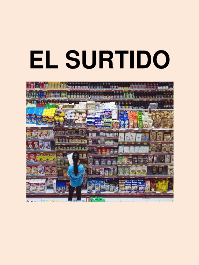 El Surtido | PDF | Comercialización | Los consumidores