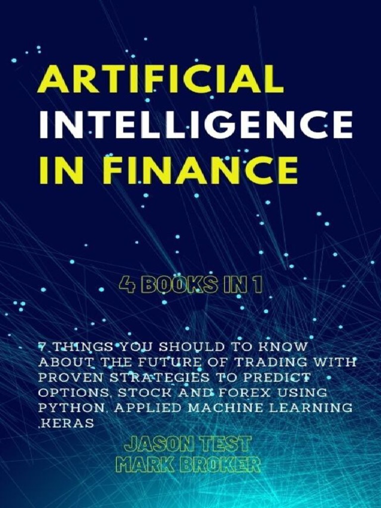 ARTIFICIAL INTELLIGENCE in FINANCE 7 Things You Should to Know About ...