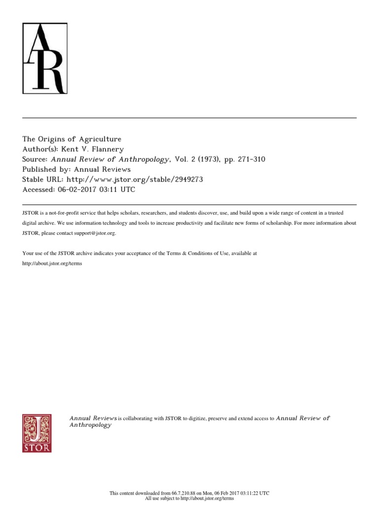 The Origins of Agriculture Author(s) : Kent V. Flannery Source: Annual ...