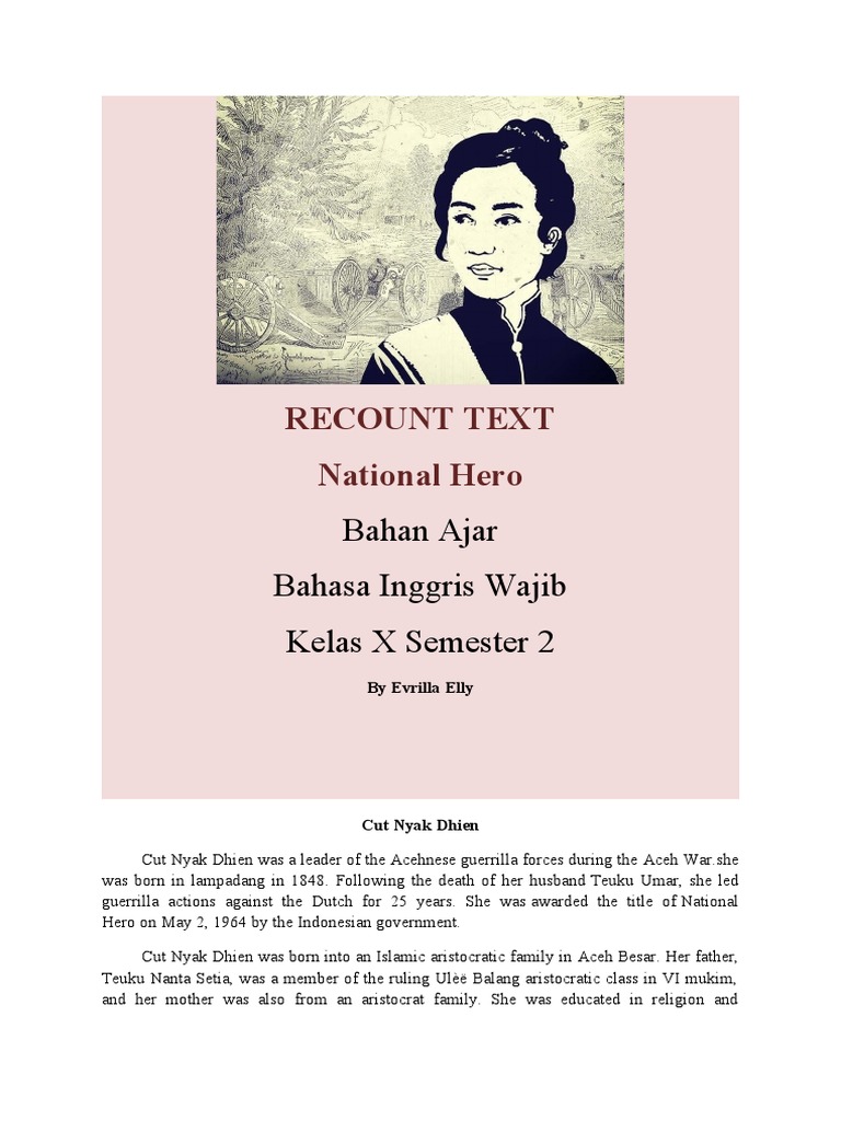 Recount Text National Hero: Bahan Ajar Bahasa Inggris Wajib Kelas X ...