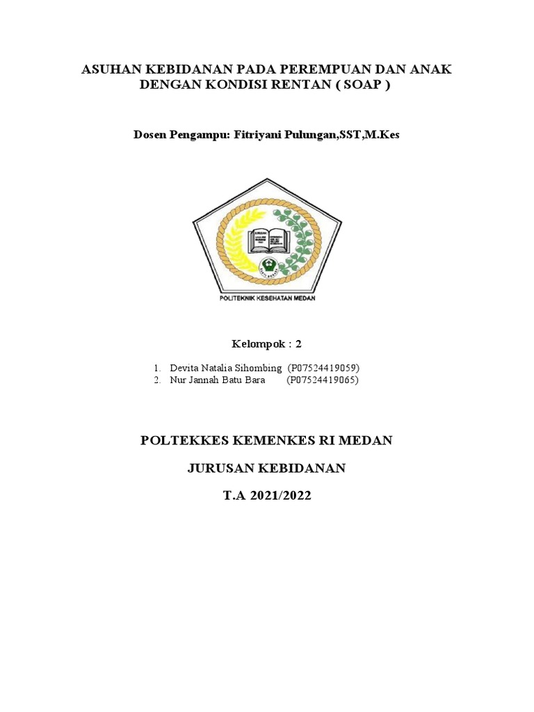 Soap Askeb Pada Perempuan Dan Anak Dengan Kondisi Rentan Kel 2 3a | PDF