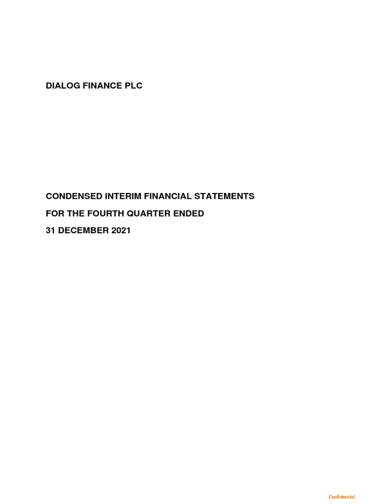 Dialog Finance PLC: Confidential | PDF | Fair Value | Financial Statement